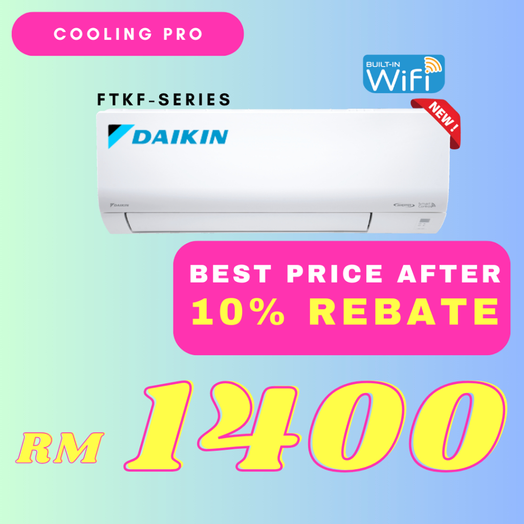 DAIKIN 1.0-2.5HP Standard Inverter Air Conditioner FTKF-C Series R32 Built-in WiFi | Shopee Malaysia