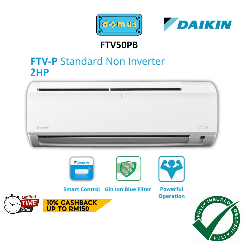 APP CONTROL Daikin Air Conditioner 2HP Non Inverter Aircond Penghawa ...