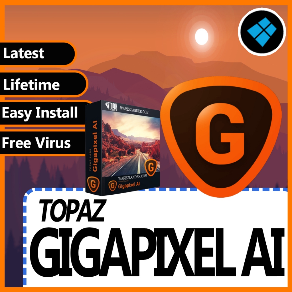 Topaz Gigapixel AI 7.1.0 𝟐𝟎𝟐𝟒 𝐋𝐚𝐭𝐞𝐬𝐭 𝐕𝐞𝐫𝐬𝐢𝐨𝐧 - Window | Shopee Malaysia