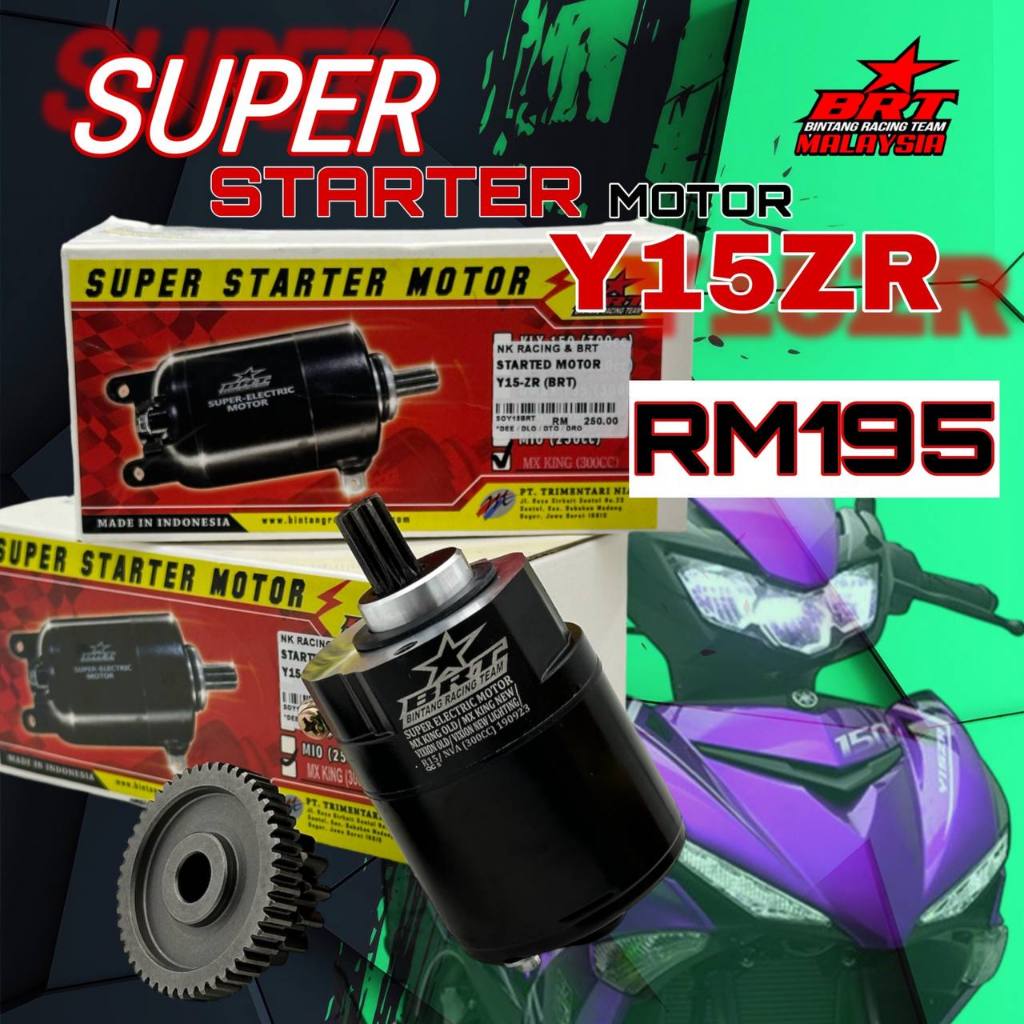 BRT RACING Y15 V1-V2 / Y16 / R15 V3 / FZ150 SUPER STARTER MOTOR ...