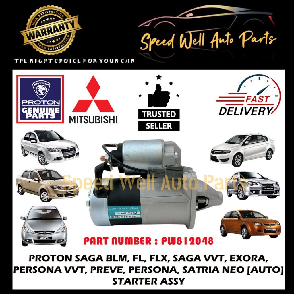 PROTON SAGA BLM, FL, FLX, EXORA, PREVE, SATRIA NEO, PERSONA, PERSONA VVT, SAGA VVT [ AUTO ...