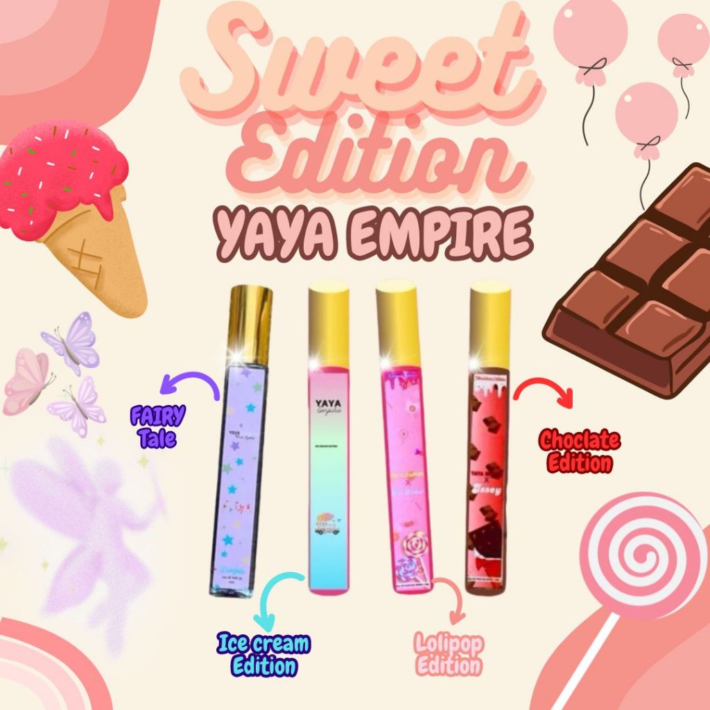 PERFUME YAYA EMPIRE SWEET EDITION ‼️ ice cream | lollipop | chocolate ...