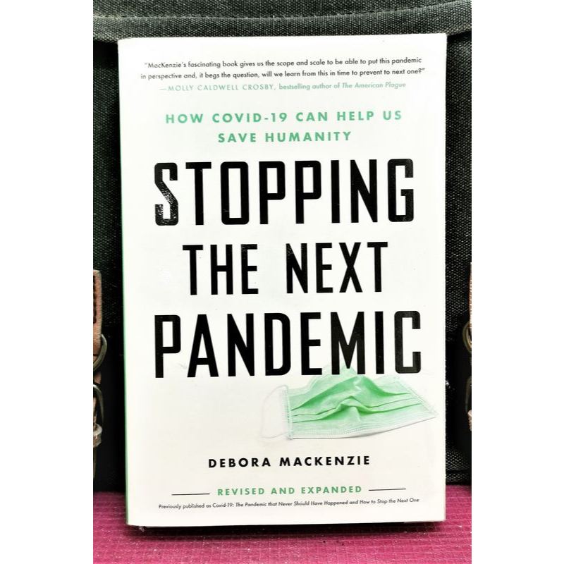 《ORIGINAL WELL-USED》Debora MacKenzie - STOPPING THE NEXT PANDEMIC : How ...