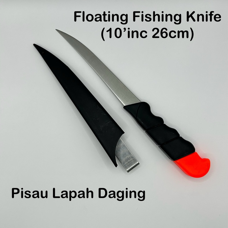 Floating Fishing Knife 10’inc 26cm(Pisau Lapah) | Shopee Malaysia