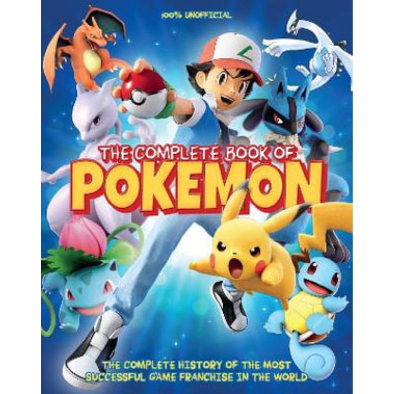 (100% Original) The Complete Book of Pokemon : The Complete History of ...