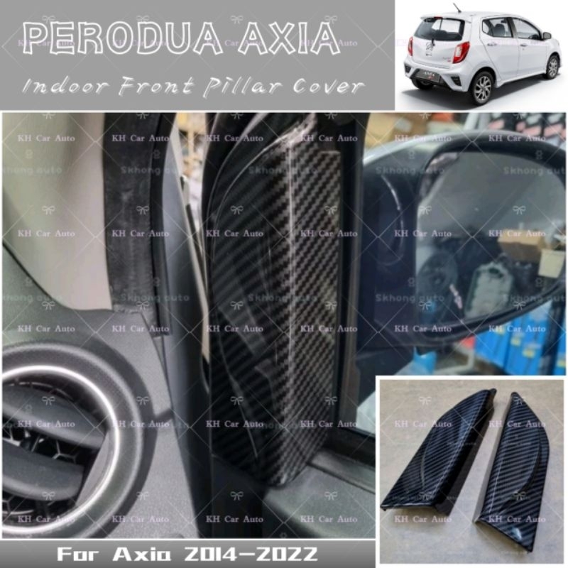 Perodua Axia 2014-2022 Indoor Front Pillar Frame Cover Carbon Fiber KH ...
