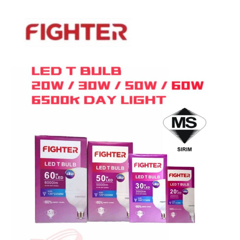 FIGHTER LED T BULB 6500K (DAY LIGHT) 20W/30W/50W/60W | Shopee Malaysia