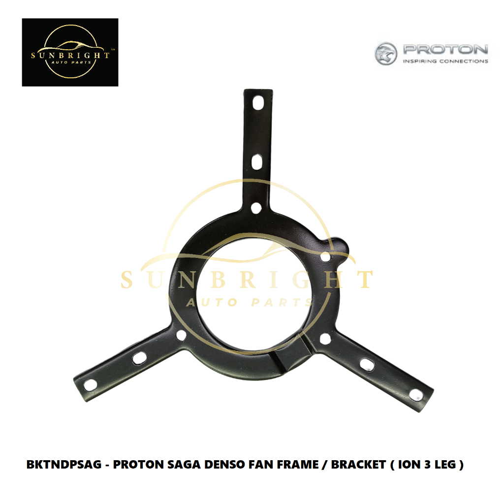 PROTON SAGA DENSO FAN FRAME / BRACKET ( ION 3 LEG ) | Shopee Malaysia