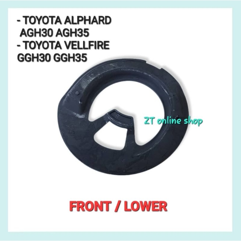 FRONT COIL SPRING RUBBER. LOWER / TOYOTA ALPHARD AGH30 AGH50, VELLFIRE GGH30 GGH35 | Shopee Malaysia