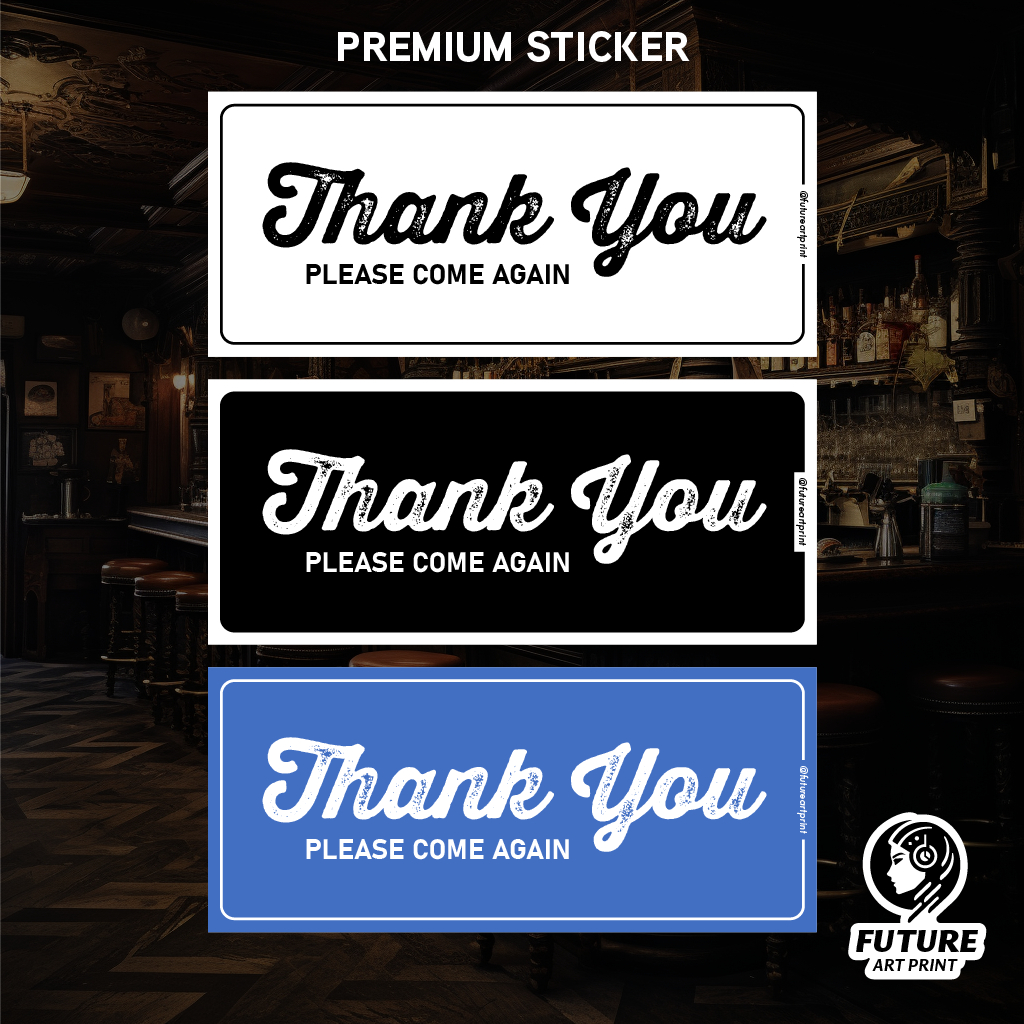 Thank You. Please Come Again. Shop Greeting. Premium Sticker Sign Door ...