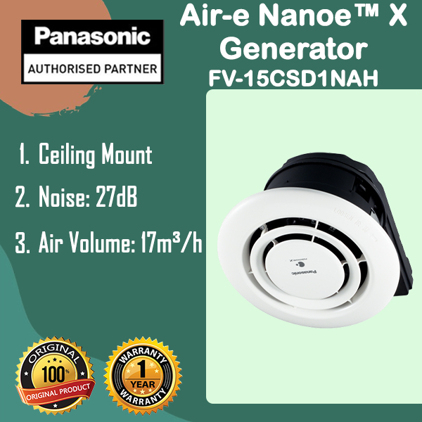 PANASONIC FV-15CSD1NAH AIR-E CEILING MOUNT NANOE X GENERATOR FV-15CSD1NAH | Shopee Malaysia