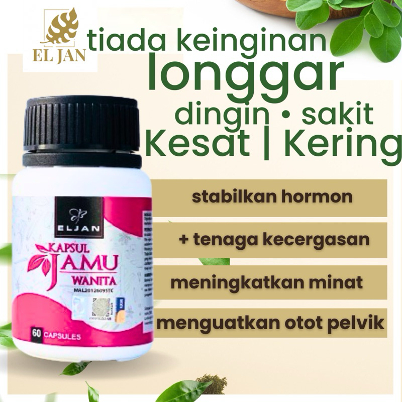 Eljan Kapsul Jamu Wanita Longgar Kesat Kering Dingin Tiada Keinginan ...