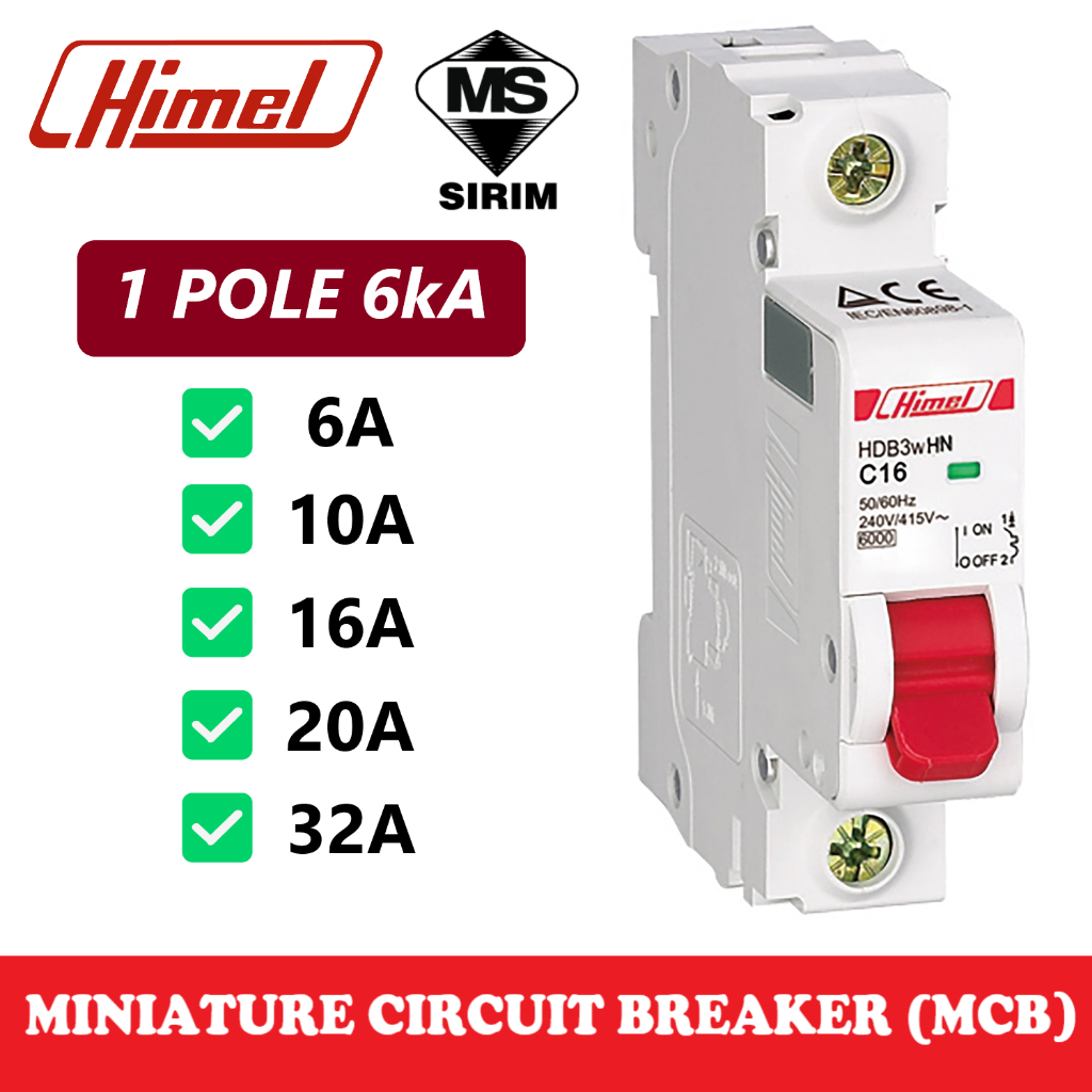 SIRIM HIMEL 1 Pole MCB 6A 10A 16A 20A 32A HDB3wH 6kA | Shopee Malaysia