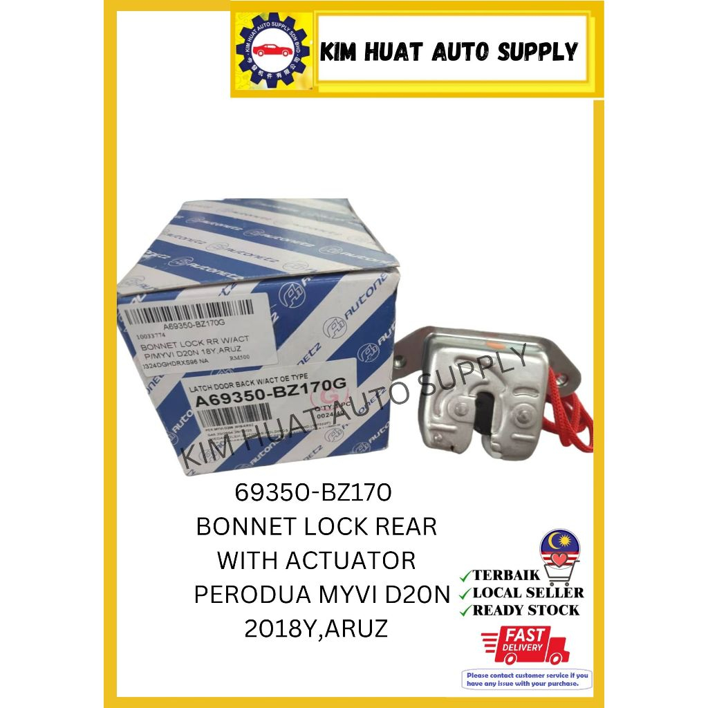 69350-BZ170 BONNET LOCK REAR WITH ACTUATOR PERODUA MYVI D20N 2018Y,ARUZ ...