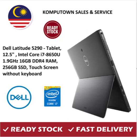 Dell Latitude 5290 - Tablet, 12.5" , Intel Core i7-8650U 1.9GHz 16GB ...