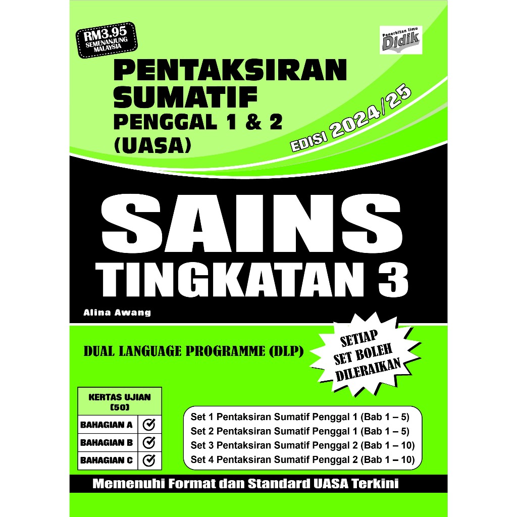 DIDIK - Pentaksiran Sumatif Penggal 1&2 (UASA) 2024/25 Tingkatan 3 ...