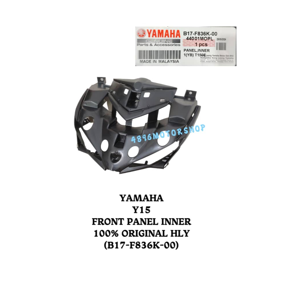 HLY HLD YAMAHA Y15ZR V1 V2 Y15 B17-F836K-00 2PV FRONT PANEL INNER BLACK PART / COVER DADA DALAM ...