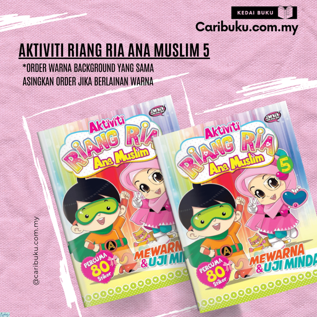 Ana Muslim | Buku Aktiviti AKTIVITI RIANG RIA ANA MUSLIM 5 | Mewarna ...