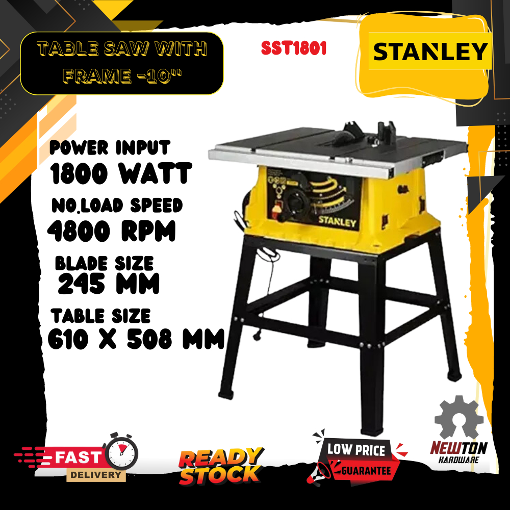 STANLEY 10" 254MM TABLE SAW WITH FRAME 1800W (SST1801) | Shopee Malaysia