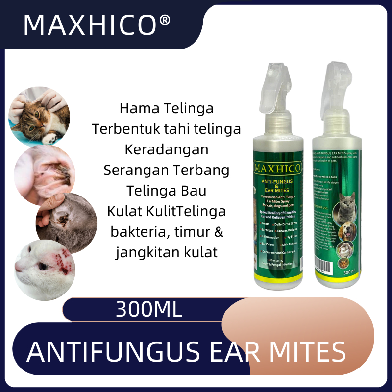 Maxhico Anti-Fungus & Ear Mites Spray 300ml | Shopee Malaysia