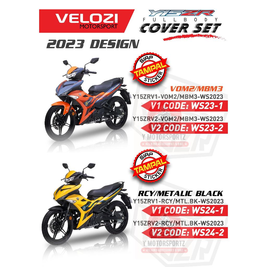 YAMAHA Y15 Y15ZR V1/V2 VELOZI STANDARD DESIGN 2023 DESIGN | FAST ...