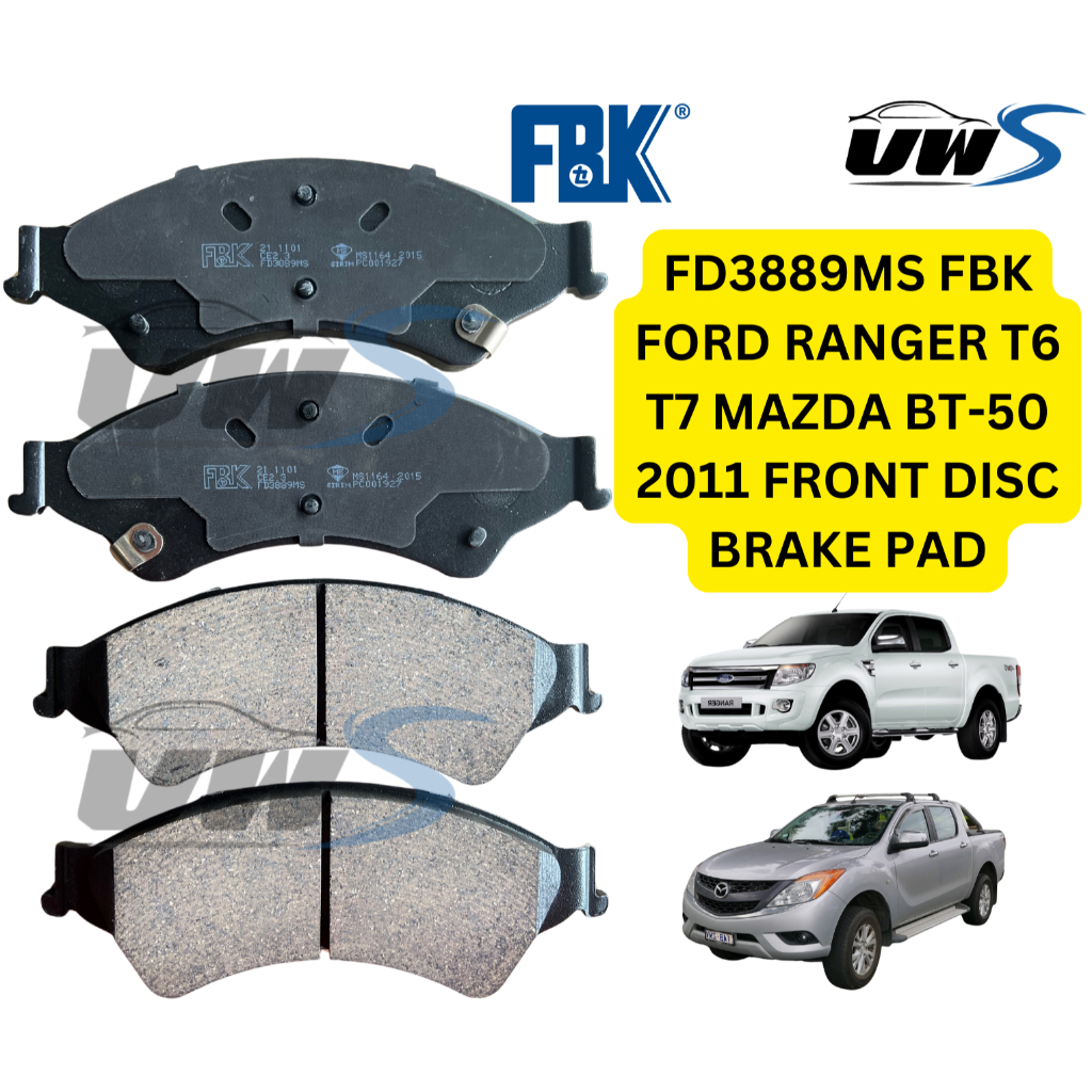 FD3889MS FBK FORD RANGER T6 T7 MAZDA BT-50 2011 FRONT DISC BRAKE PAD ...