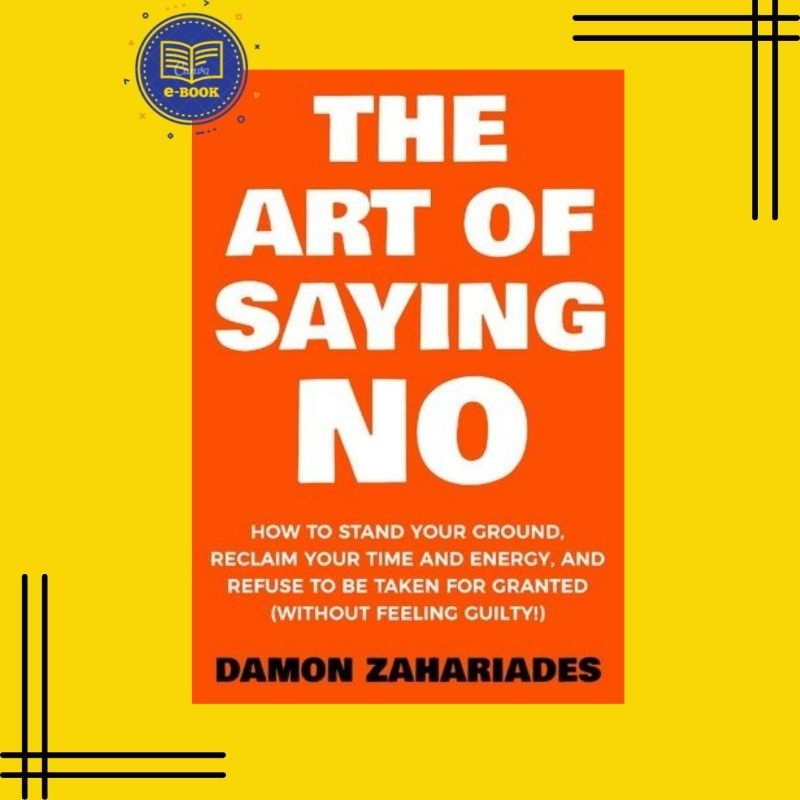 The Art Of Saying NO | Self Help | Shopee Malaysia