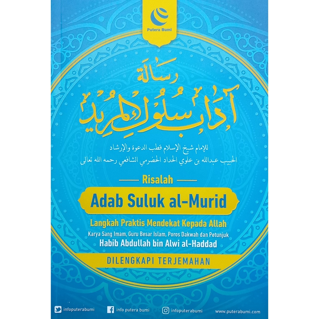 Adab Suluk Al-Murid: Langkah Praktis Mendekat Kepada Allah (Habib Abdullah bin Alwi Al-Haddad ...