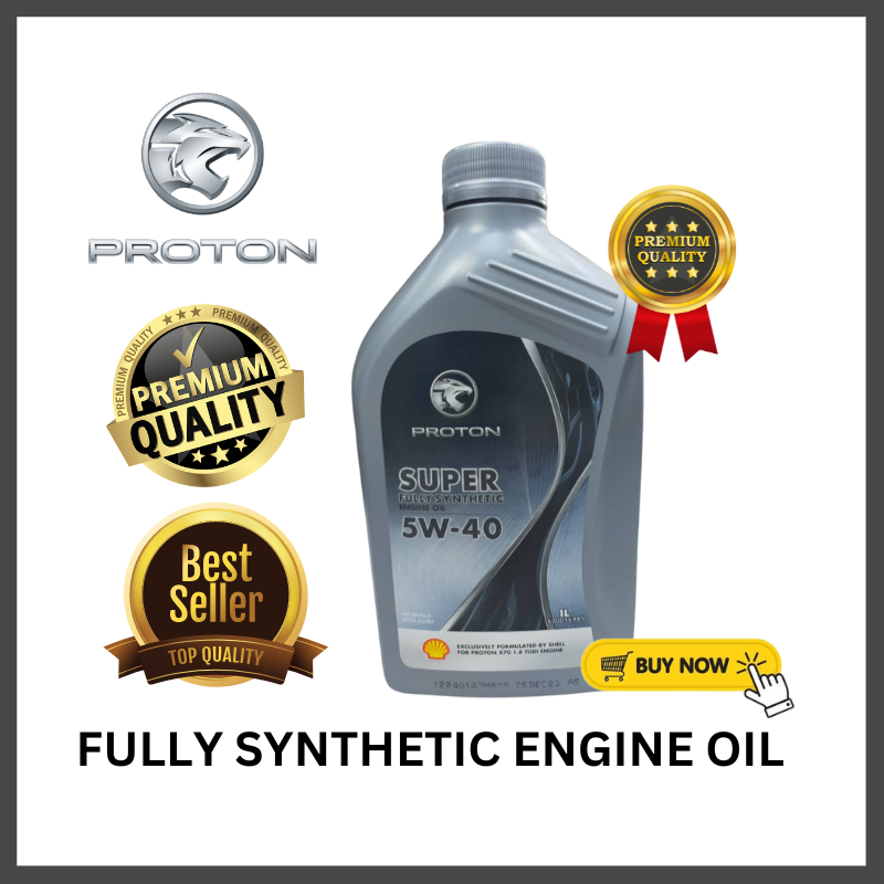 Proton Fully Synthetic Engine Oil 5W40 Proton X70 Saga BLM FL FLX Exora ...