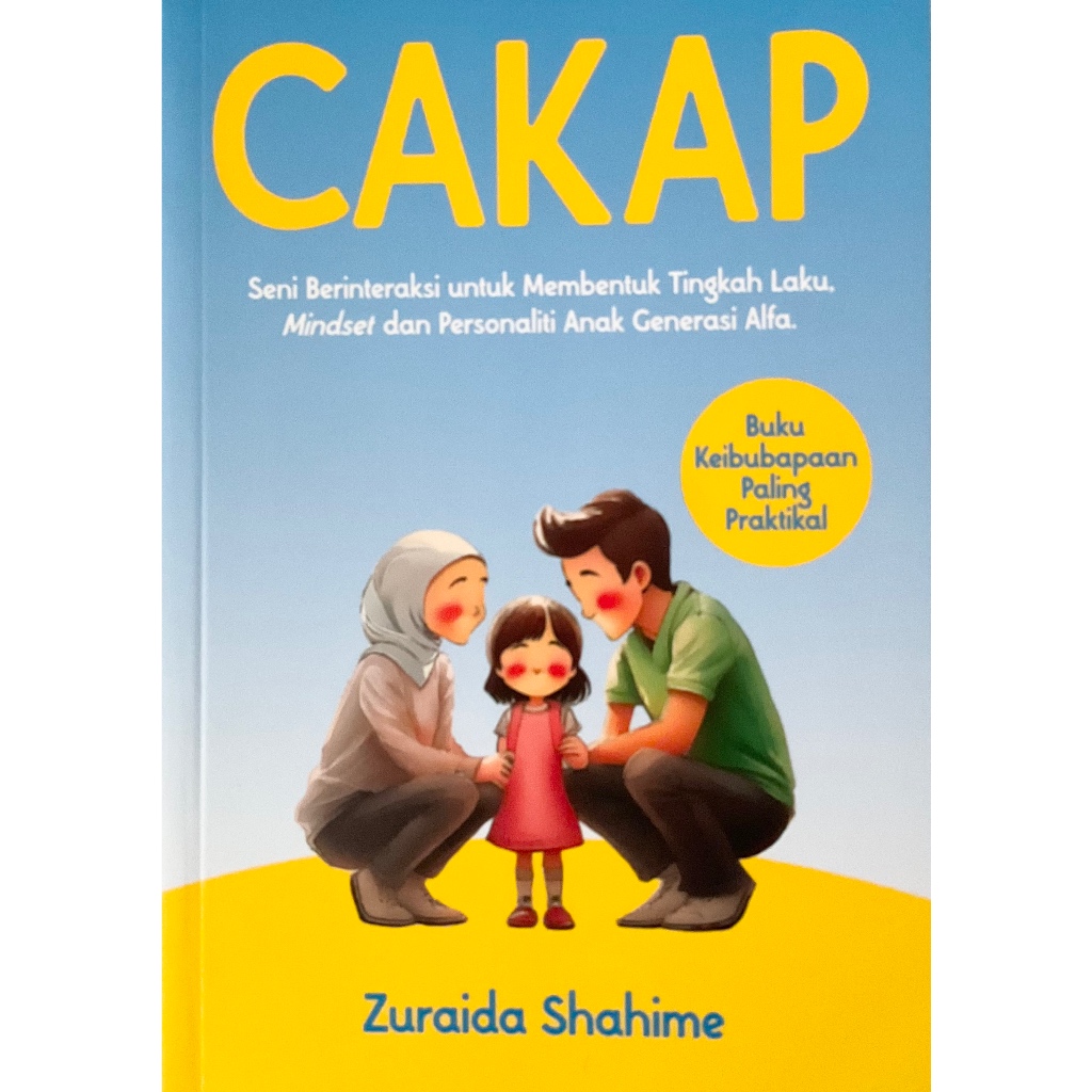 Cakap | Zuraida Shahime | Seni Berinteraksi untuk Membentuk Tingkah ...