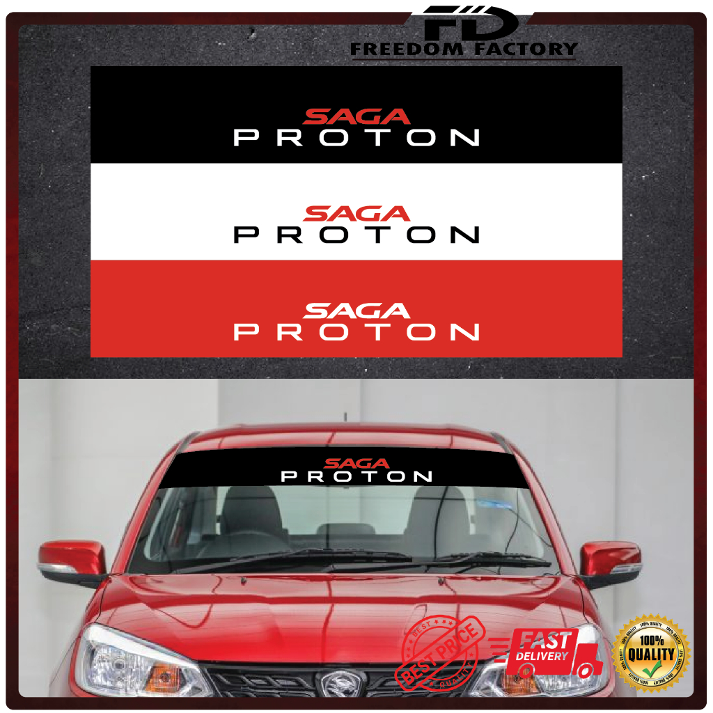 PROTON SAGA Front Windshield Sticker / Sticker Tampal Cermin Depan ...