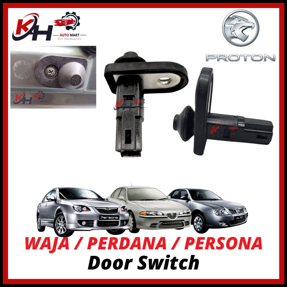 PROTON WAJA PERDANA PERSONA Door Switch Sensor Suis Pintu Kereta Driver ...