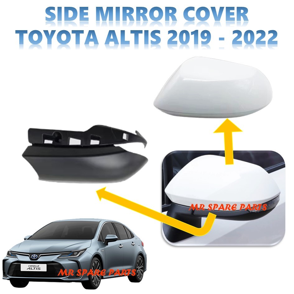 TOYOTA ALTIS ZRE211 2019-2023 SIDE MIRROR COVER | Shopee Malaysia