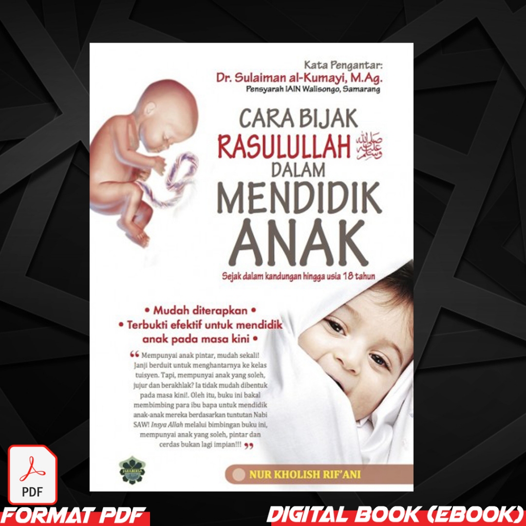 CARA BIJAK RASULULLAH SAW DALAM MENDIDIK ANAK | Panduan Didik Anak Gaya ...