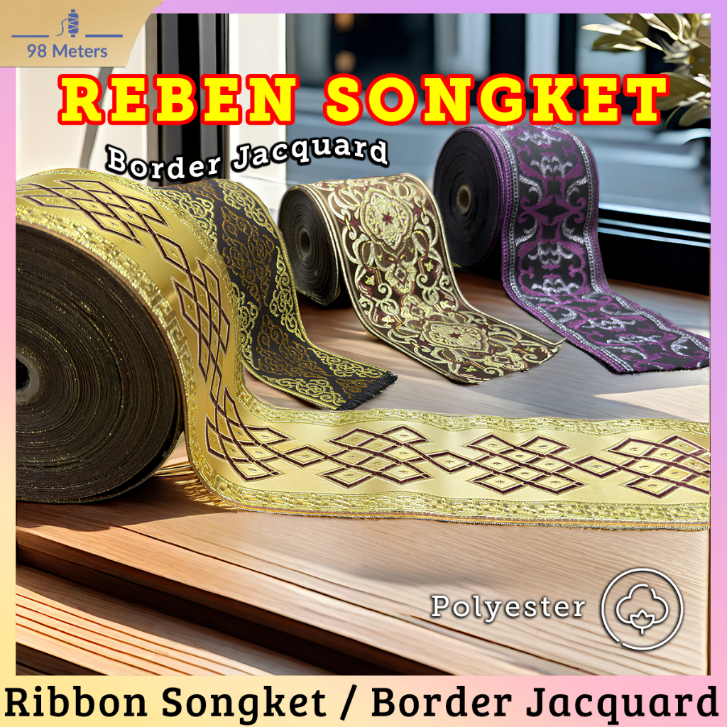 2.3"/2.4"/3.4"/3.6" Reben Songket / Reben Konvo / Ribbon Jubah / Border ...