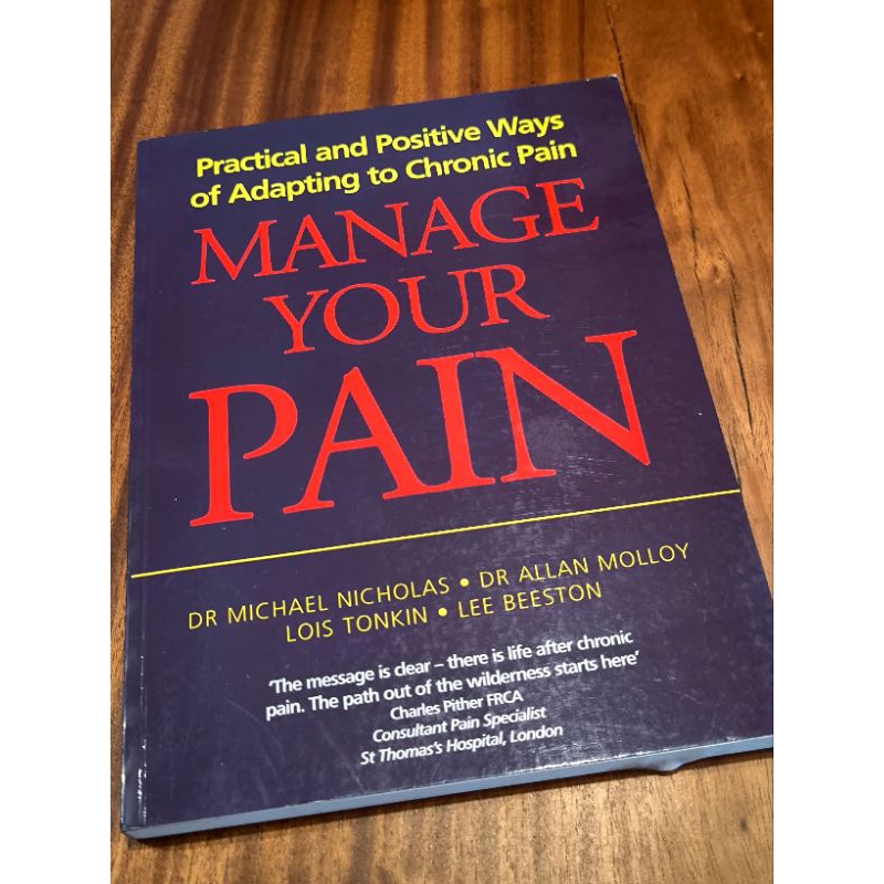 Manage Your Pain Practical And Positively Ways Of Adapting To Chronic ...