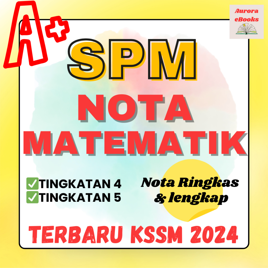 [Softcopy PDF📚] SPM A+ Nota Matematik KSSM | Tingkatan 4 5 | Nota ...