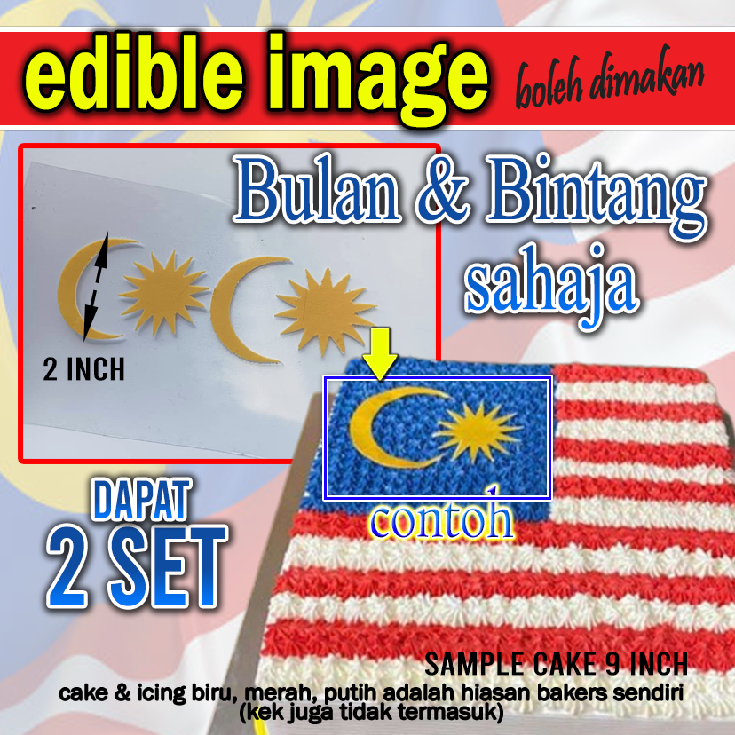 READY STOCK Edible Image Bulan dan Bintang *sahaja* Malaysia Flag ...