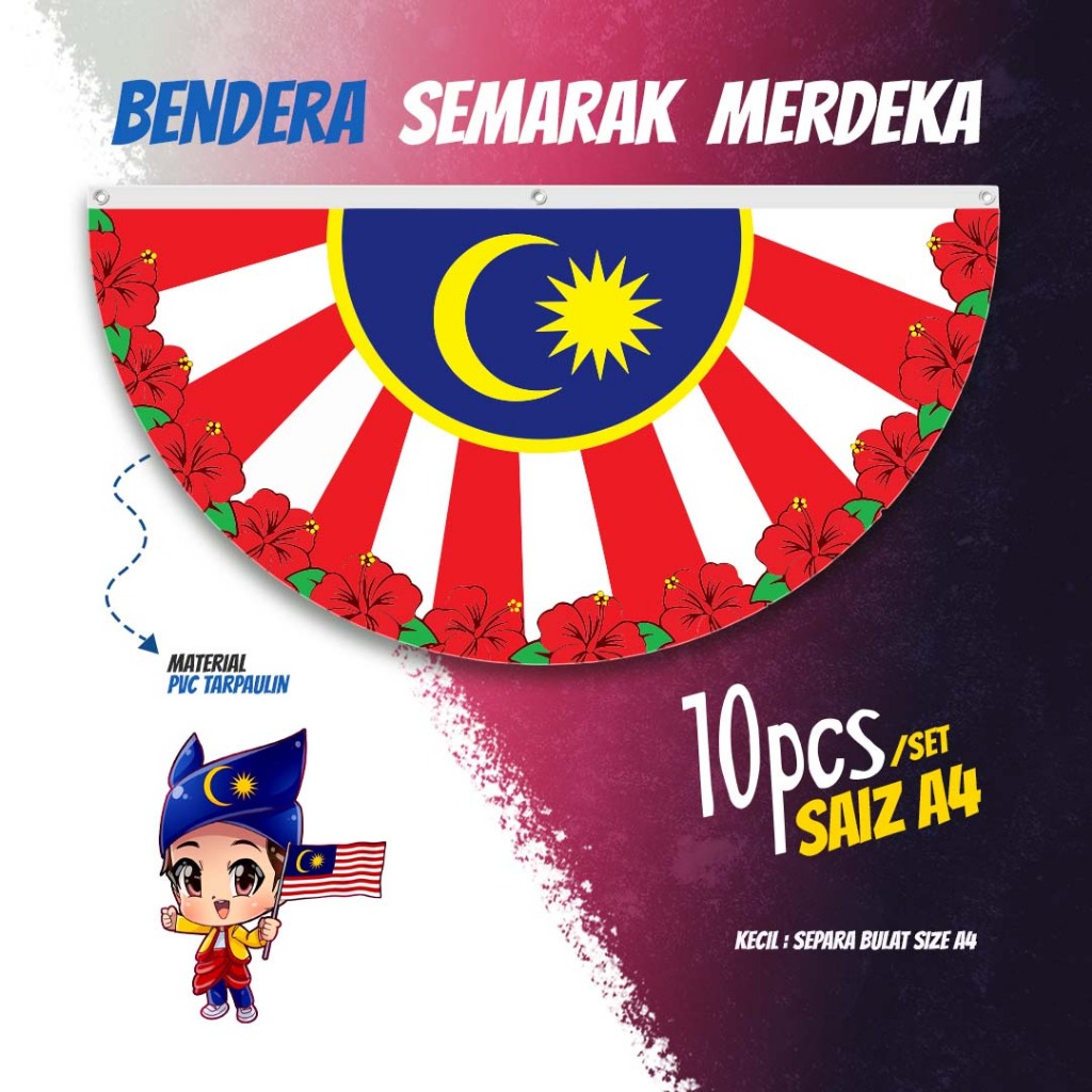 Semarak Merdeka KECIK! Dapatkan 10pcs Sekarang Bendera Separa Bulat ...
