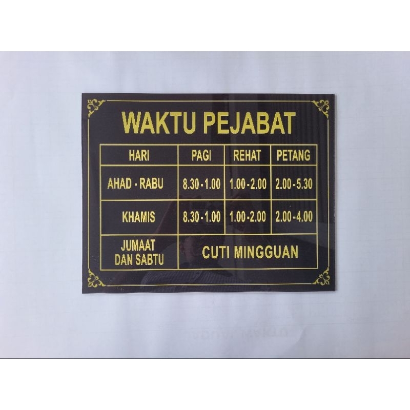 PAPAN TANDA WAKTU PEJABAT NEGERI ZON PANTAI TIMUR / COUNTER OFFICE ...