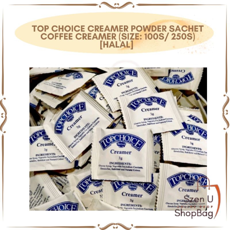 Top Choice Creamer Powder Sachet Coffee Creamer (Size: 100s/ 250s ...