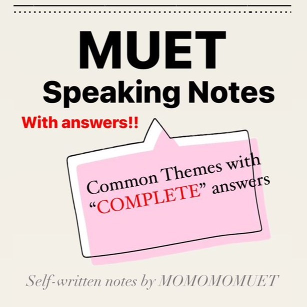 MUET NOTES (SPEAKING) -- [latest format] Softcopy | Shopee Malaysia
