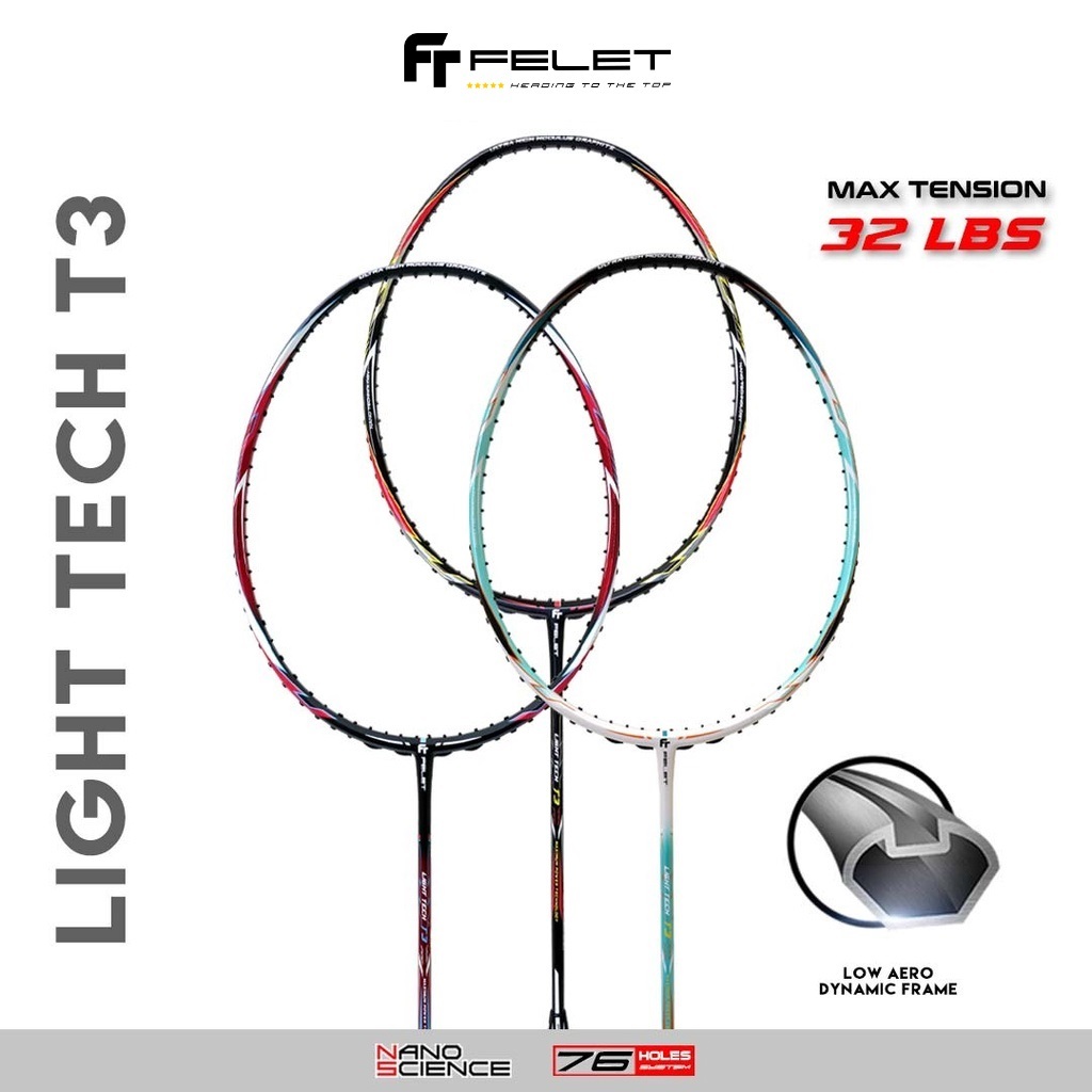 FELET Light Tech T3 Badminton Racket 78gram 5U (100% Original) | Shopee ...