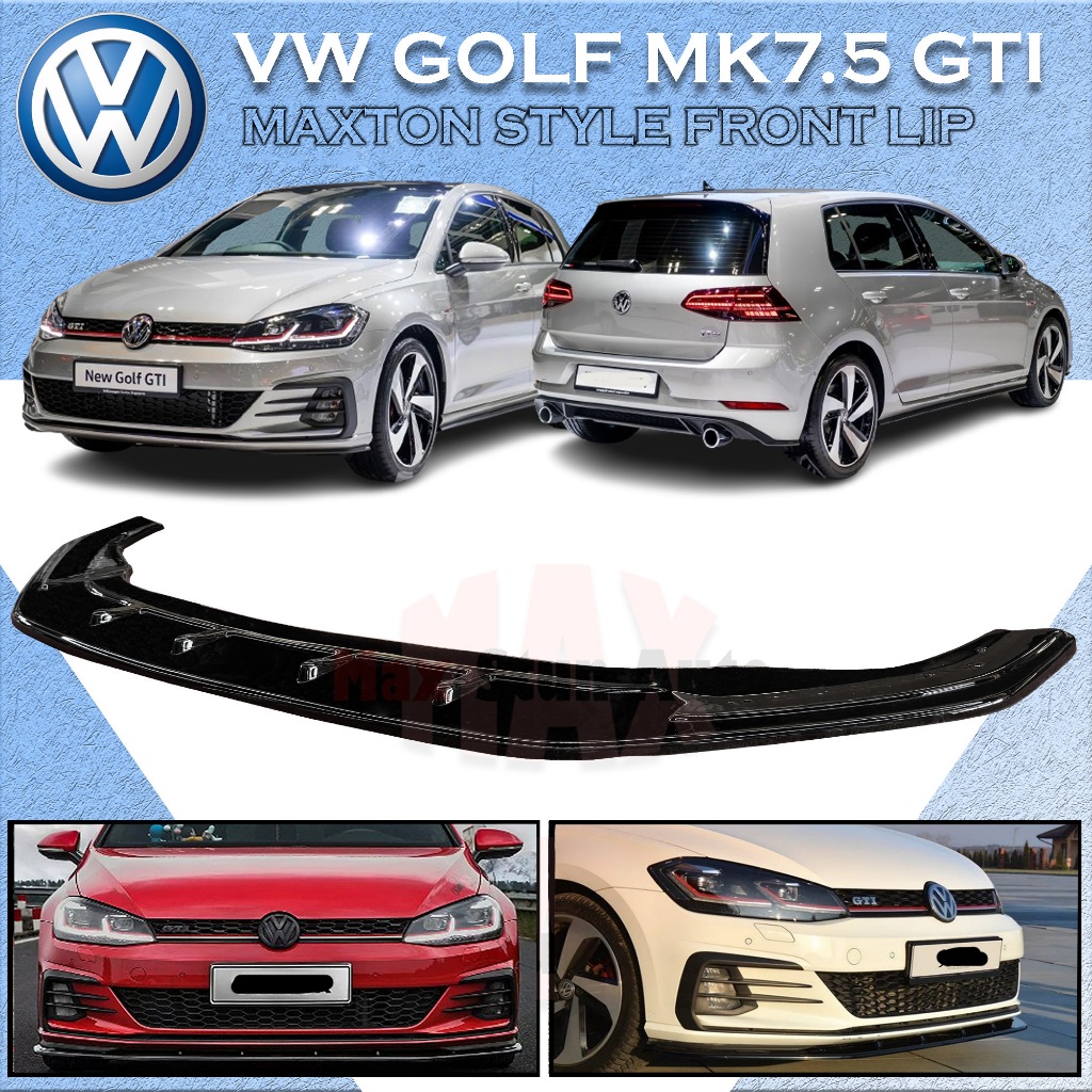 VOLKSWAGEN GOLF MK7.5 GTI MAXTON FRONT LIP BUMPER GOLF 7.5 MAX DESIGN V-LIP DEPAN BODYKIT VW ...