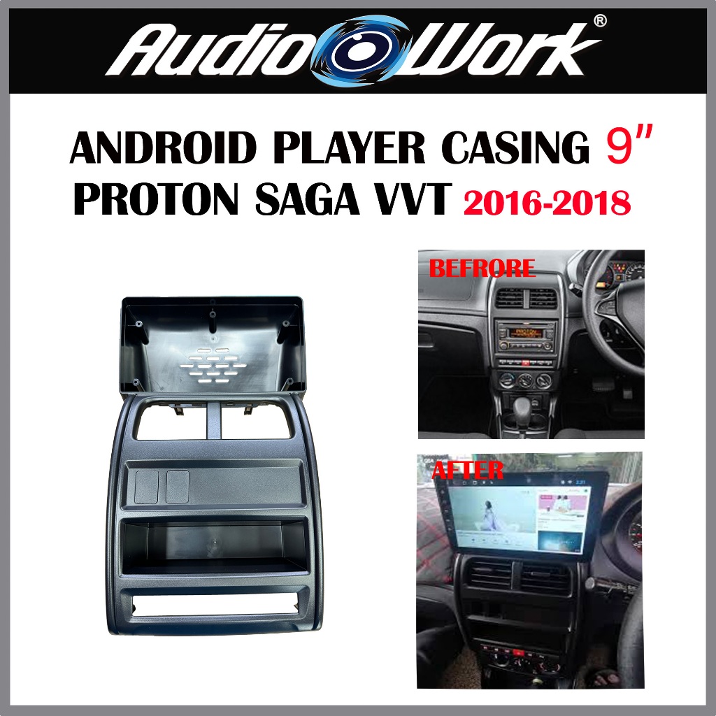 Proton Saga VVT 2016-2018 9inci Untuk Android Player Casing PR-043N ...