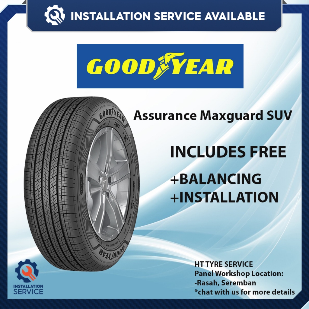 [Installation Available] Goodyear Assurance MaxGuard SUV 16 17 18 19 inch Tyre Tayar Tire (Free ...