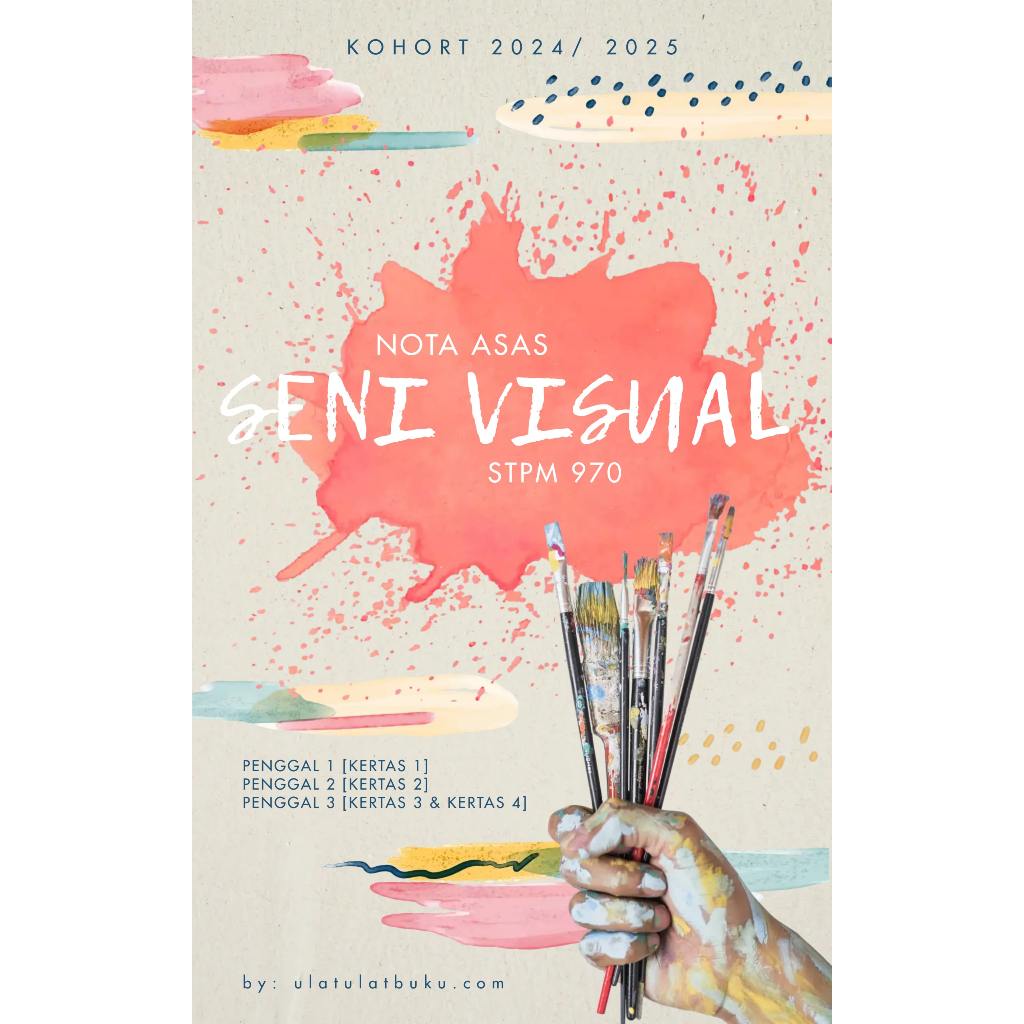STPM 970 SENI VISUAL NOTA ASAS [P1, P2 & P3] | Shopee Malaysia