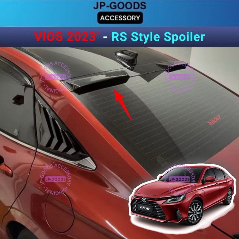 Toyota Vios 2023 - 2024 Rear Spoiler RS Style Windscreen Glass Window ...