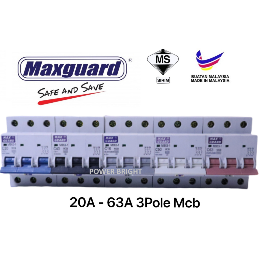 MAXGUARD MCB 3 POLE [ 20A , 32A , 40A , 63A ] | Shopee Malaysia