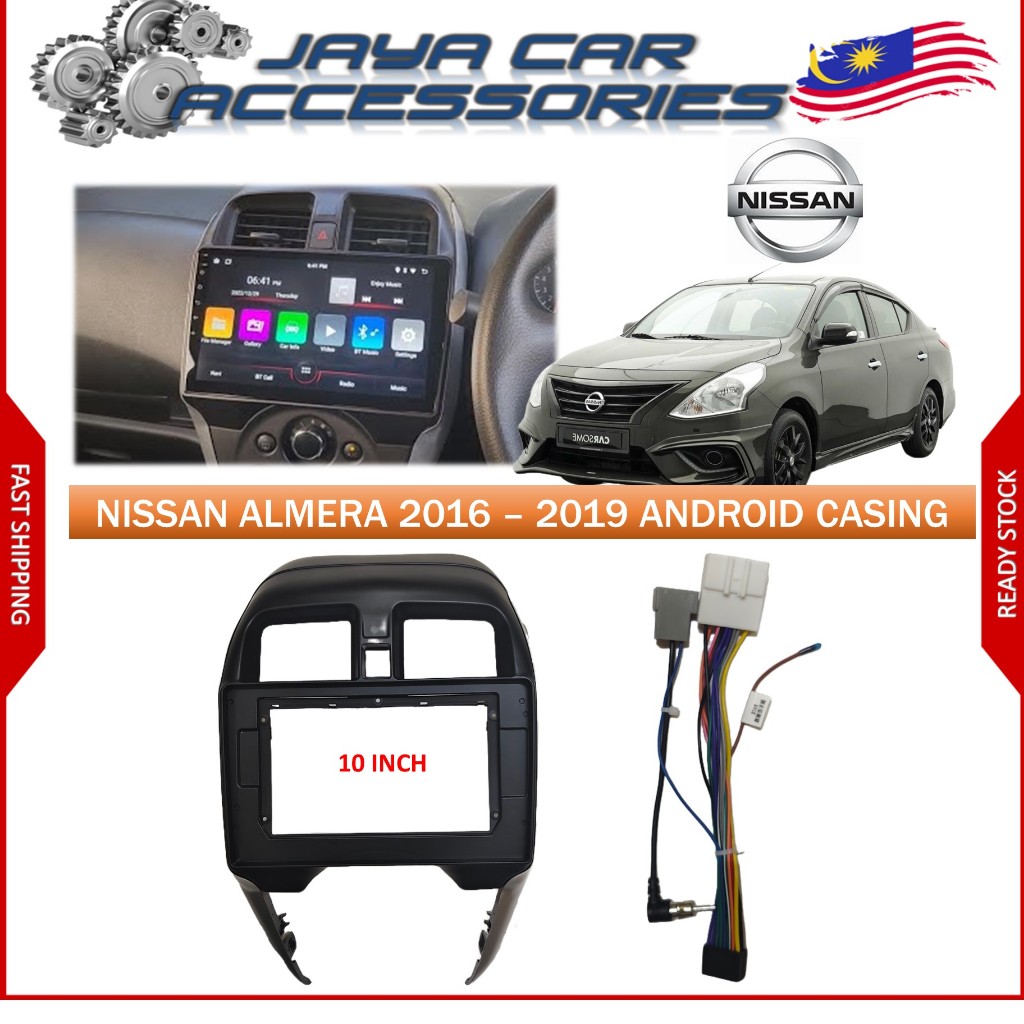 Nissan Almera 2015 2016 -2019 Android Player 10" Inch Casing + Socket ...